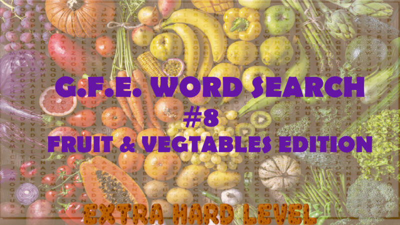 G.F.E. Word Search #8 – Fruit & Vegetables Edition - Game For ...